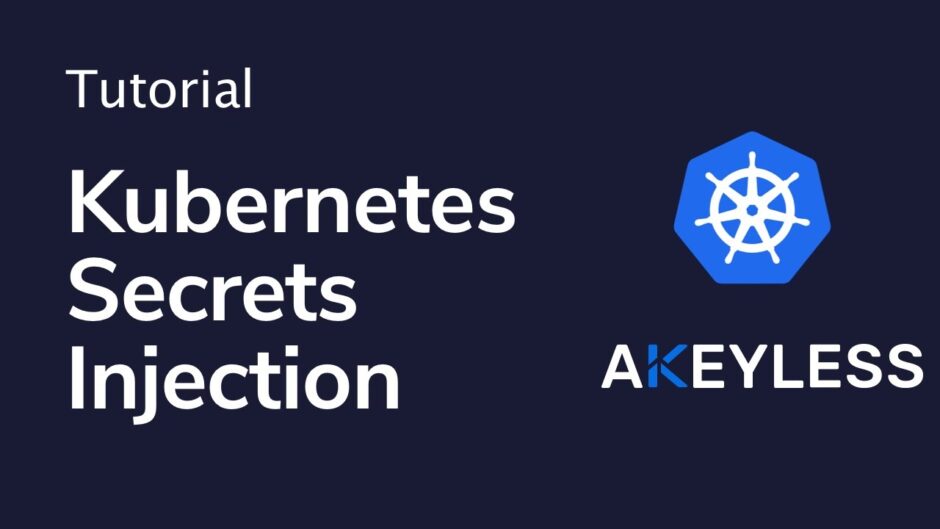 Secrets Injection with Native Kubernetes Service Accounts Using ...
